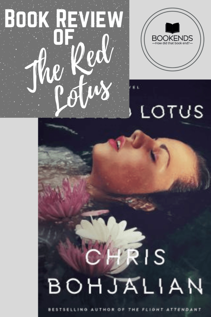 Chris Bohjalian | The Red Lotus – Bookends