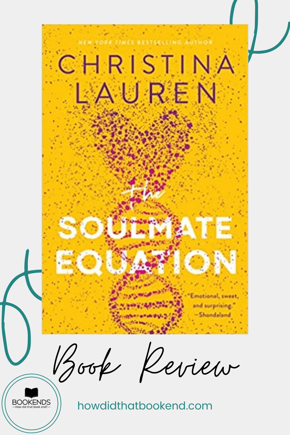 Christina Lauren | Soulmate Equation – Bookends