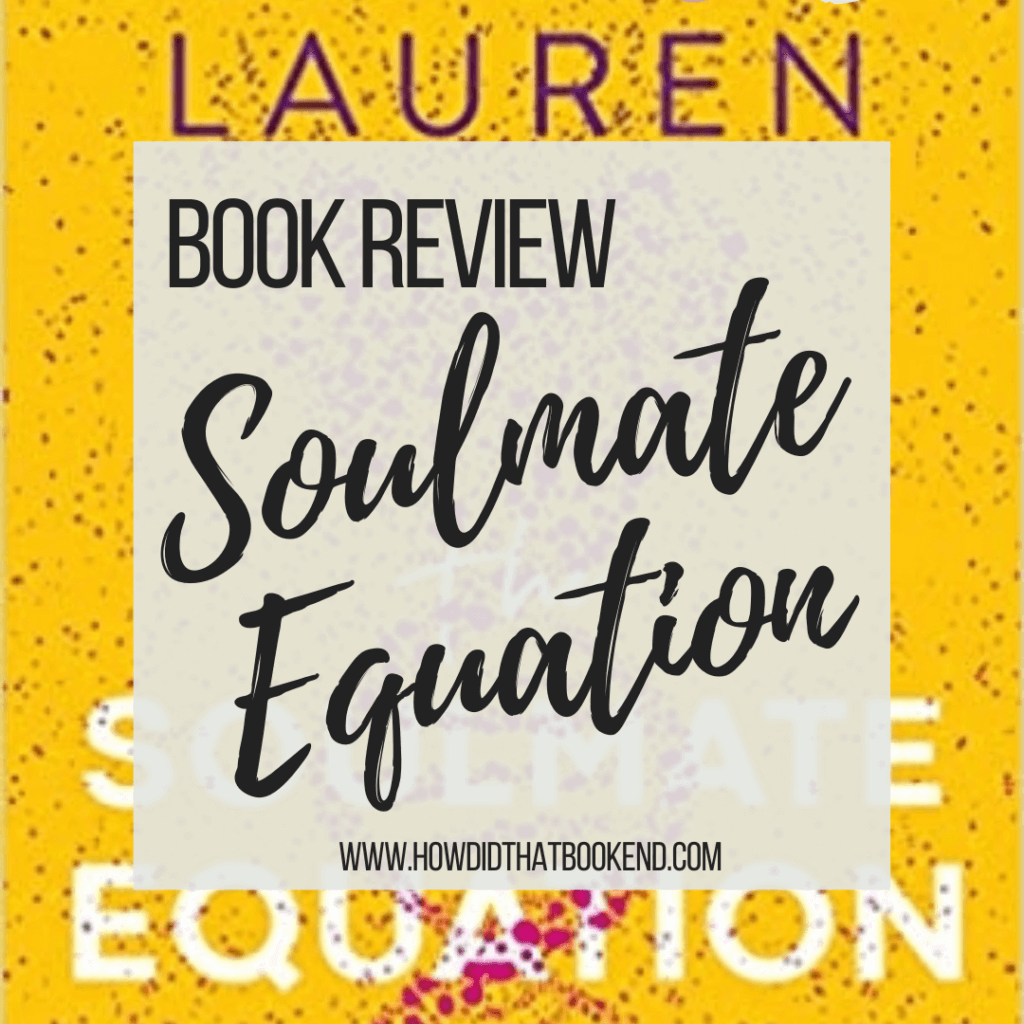 Christina Lauren | Soulmate Equation – Bookends