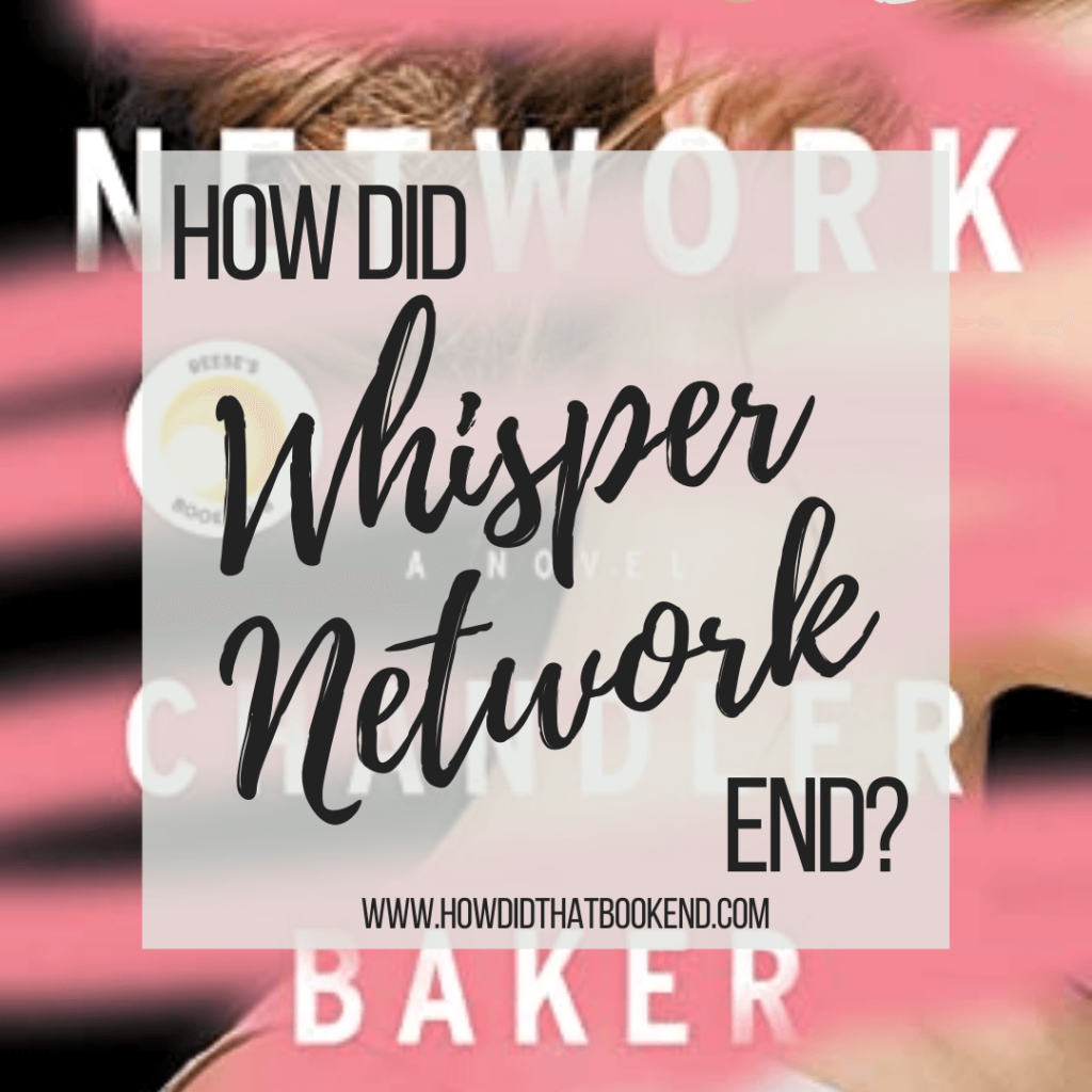 Chandler Baker | Whisper Network – Bookends