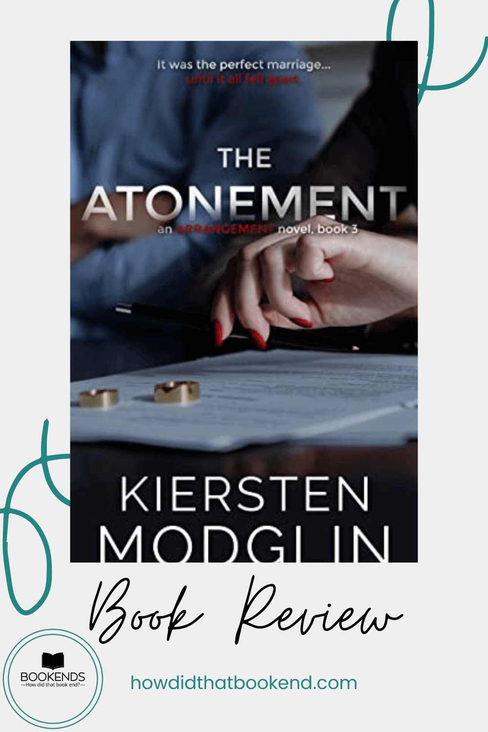 Kiersten Modglin | The Atonement – Bookends